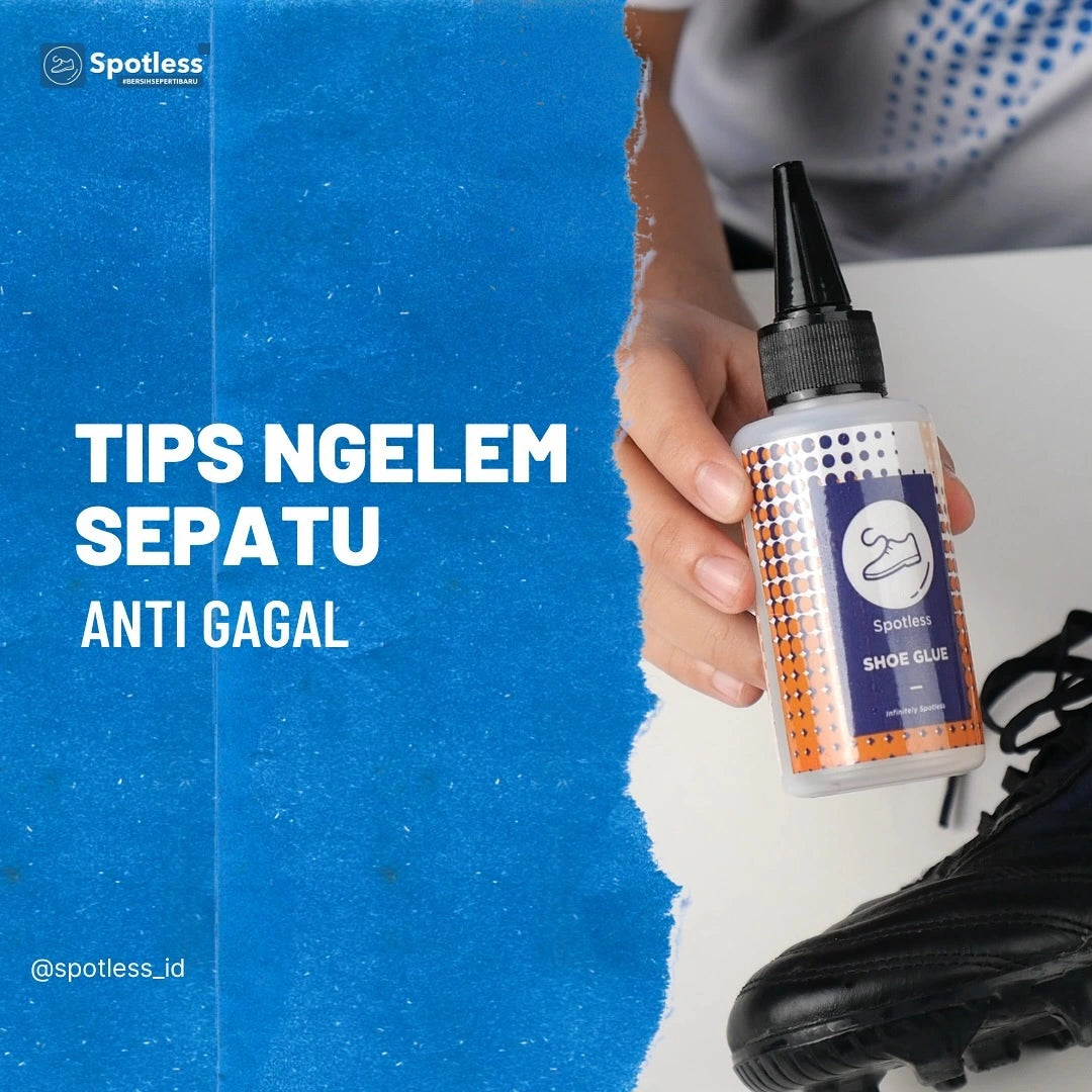 Cara Memperbaiki Sol Sepatu Jebol Dari Rumah : Panduan Lengkap dengan